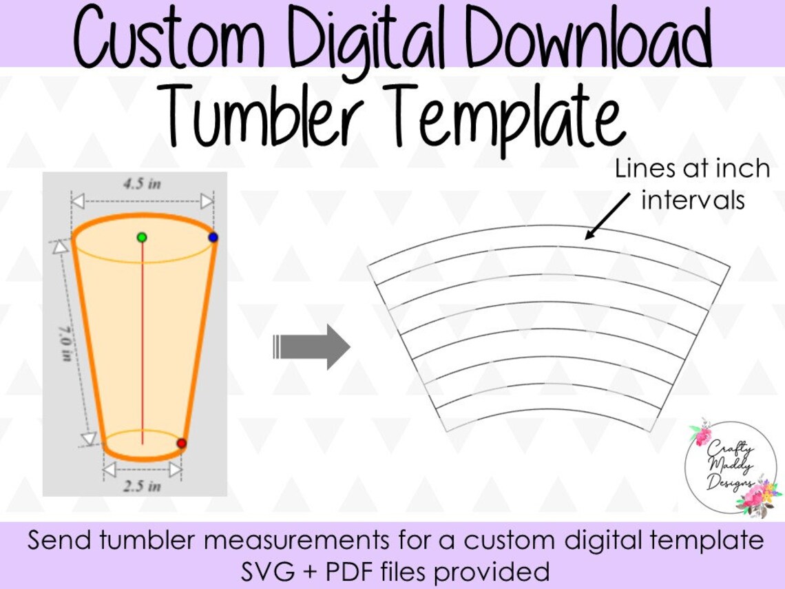 Custom Tumbler Template - SVG & PDF Digital Cut Files - Digital ...