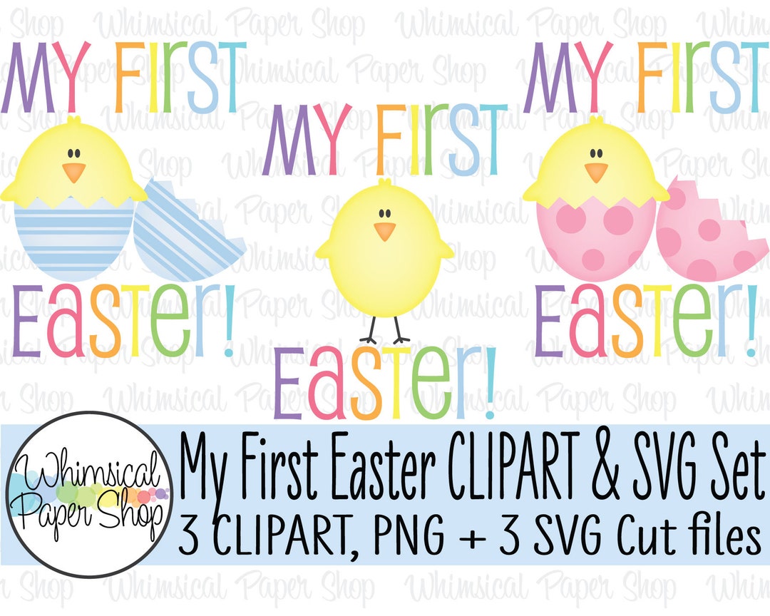 My First Easter SVG Clipart Set, Easter Png, My 1st Easter Clipart ...