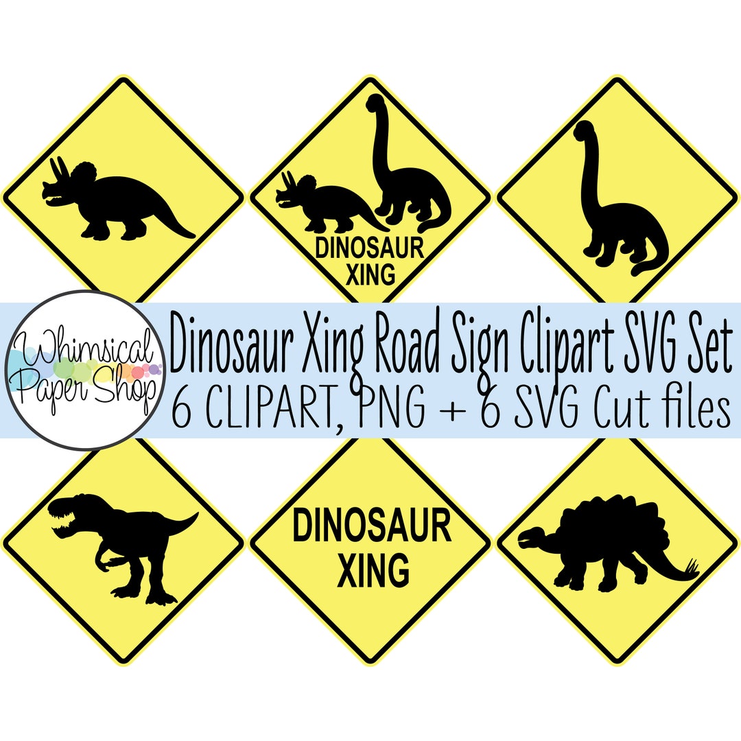 Dinosaur Crossing Sign SVG Clipart Set. Printable Sign for Dinosaur ...