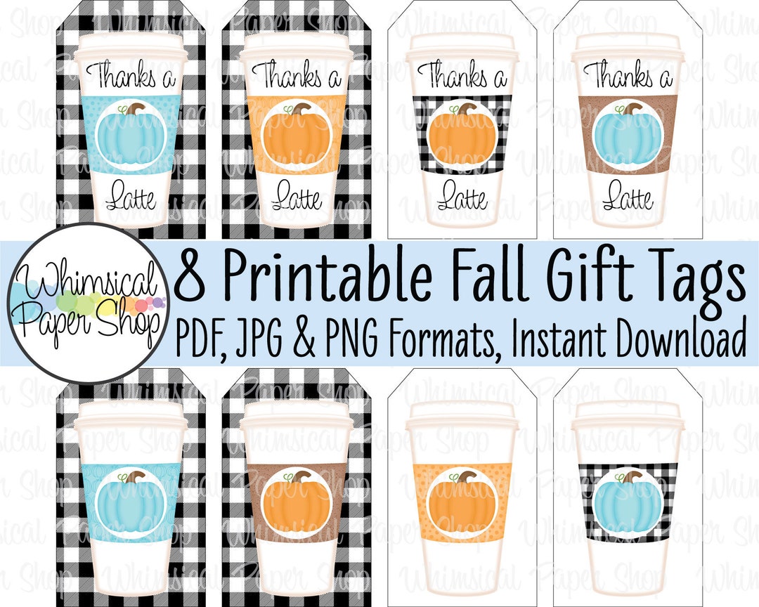Thanks a Latte, Printable Thank You Tags, Coffee Favor Tag, Fall Coffee ...