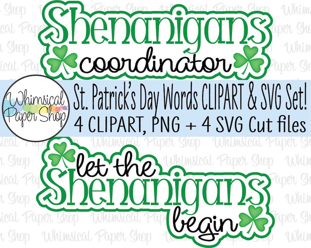 Let the Shenanigans Begin PNG SVG Set, Shenanigans Coordinator ...