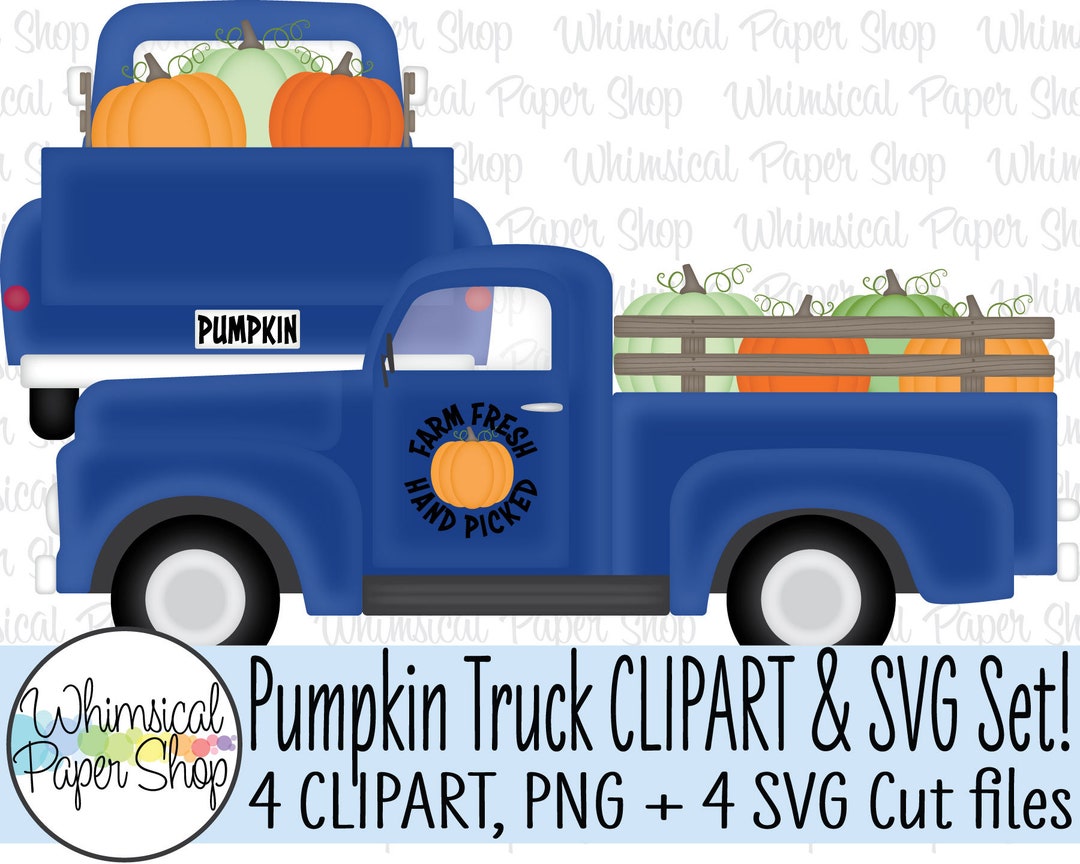 Blue Truck With Pumpkins SVG Clipart Set, Old Truck Png, Fall Truck Png ...