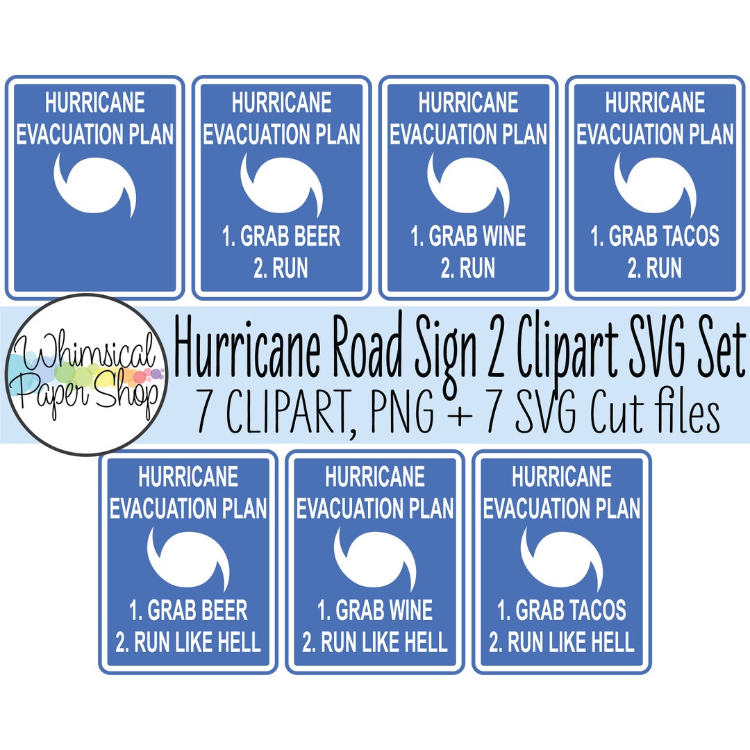 Hurricane SVG & Clipart Set. Hurricane Evacuation Plan Sign. Funny ...