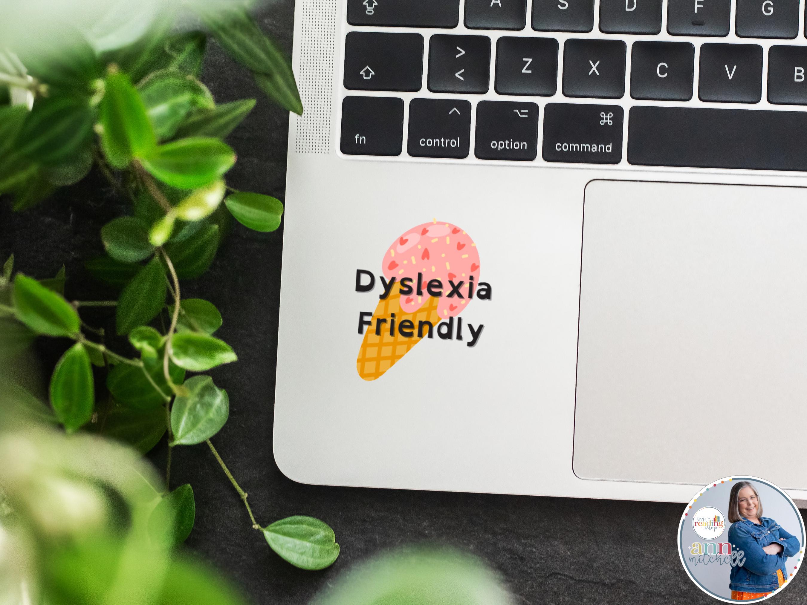 Dyslexia Friendly Sticker, Dyslexia Awareness Sticker, Dyslexia Sticker ...