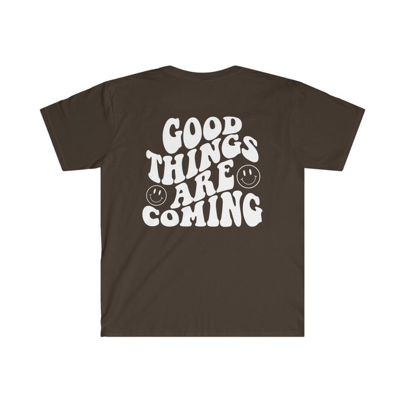 Good Things Are Coming Shirt Happy Face Crewneck Trendy Shirt Y2K Shirt ...