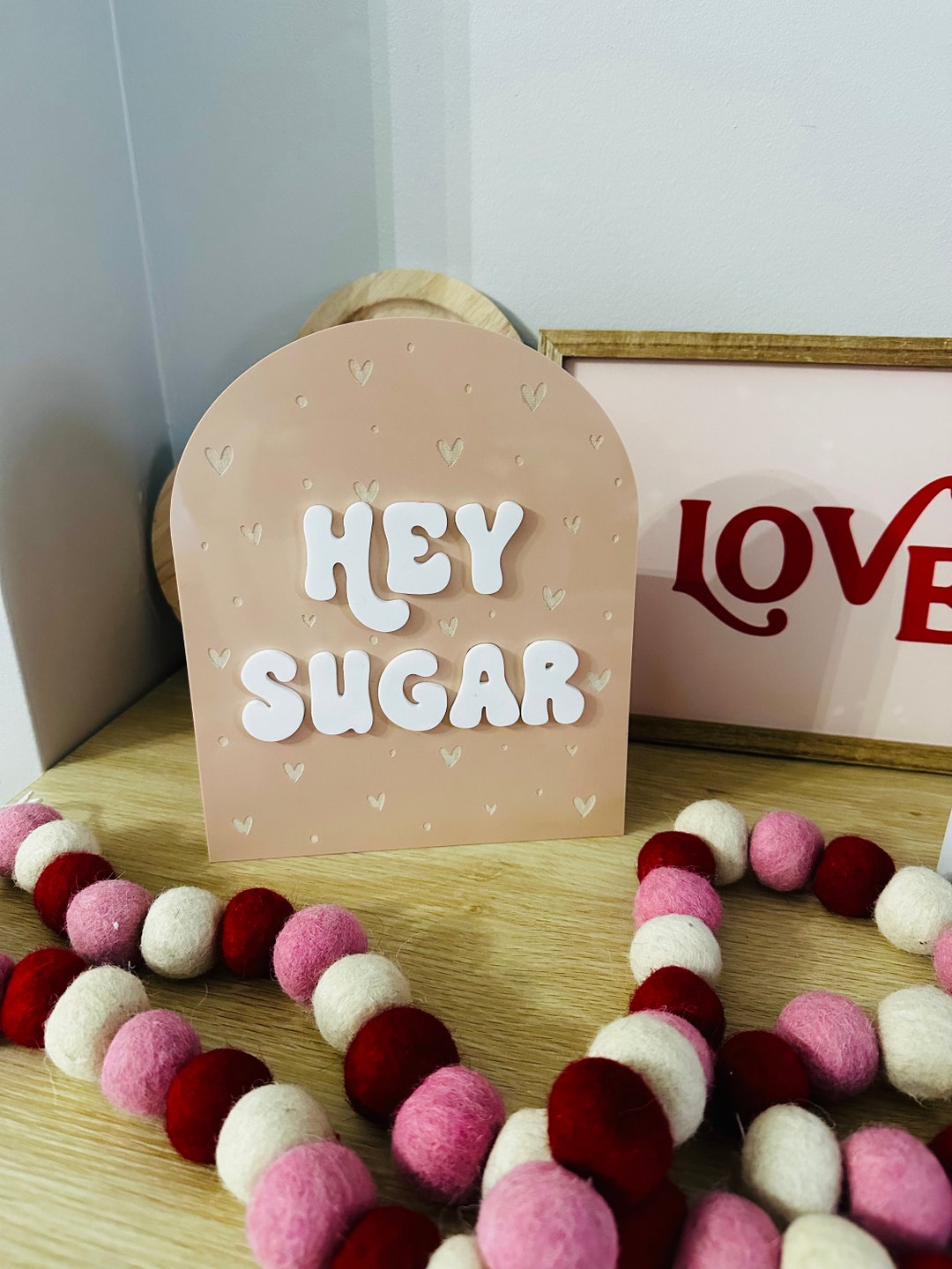 Hey Sugar Sign | Acrylic Signage | Home Decor | Valentine's Day Decor ...