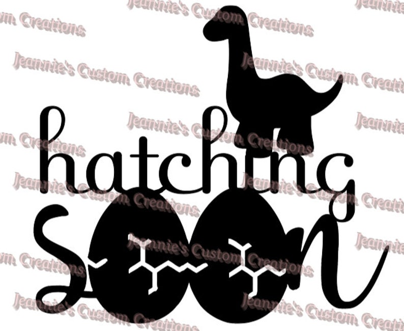 Dino Hatching Soon SVG & PNG Cake Topper, Digital Cut Files for Cutting ...