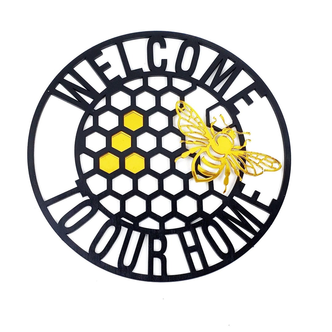 Signs - Welcome to Our Home, Honey Comb, Bee Digital Laser Cut Template ...