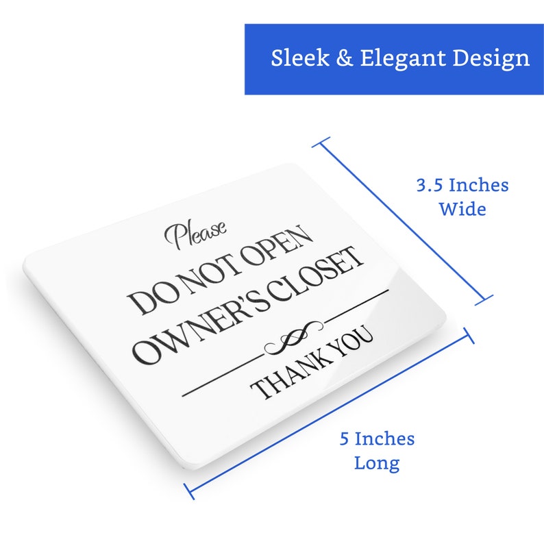 Do Not Open Owner's Closet Sign (white Acrylic 5 X 3.5 In) - Owners ...