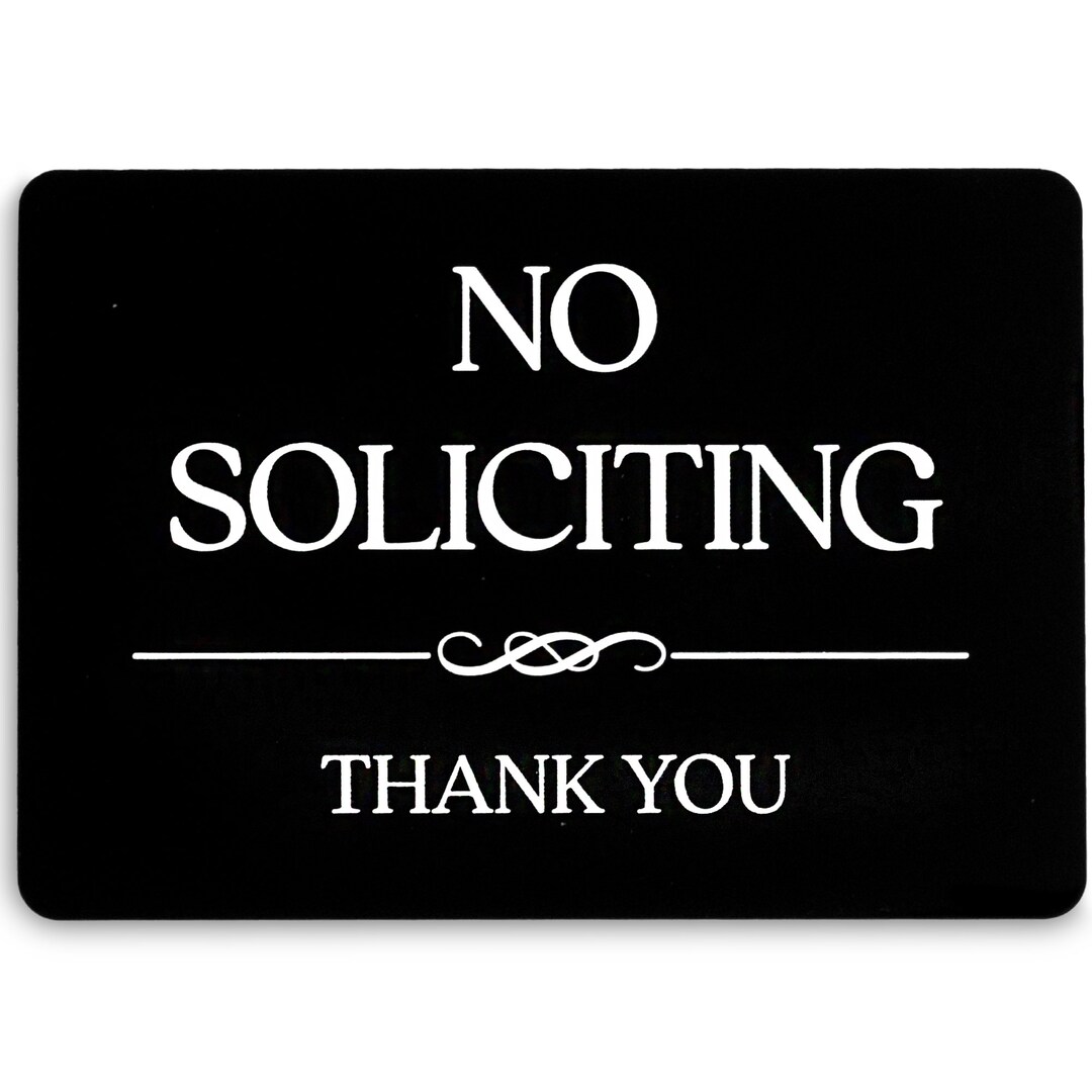 No Soliciting Sign (5 X 3.5 in Black Acrylic) - No Soliciting Sign for ...