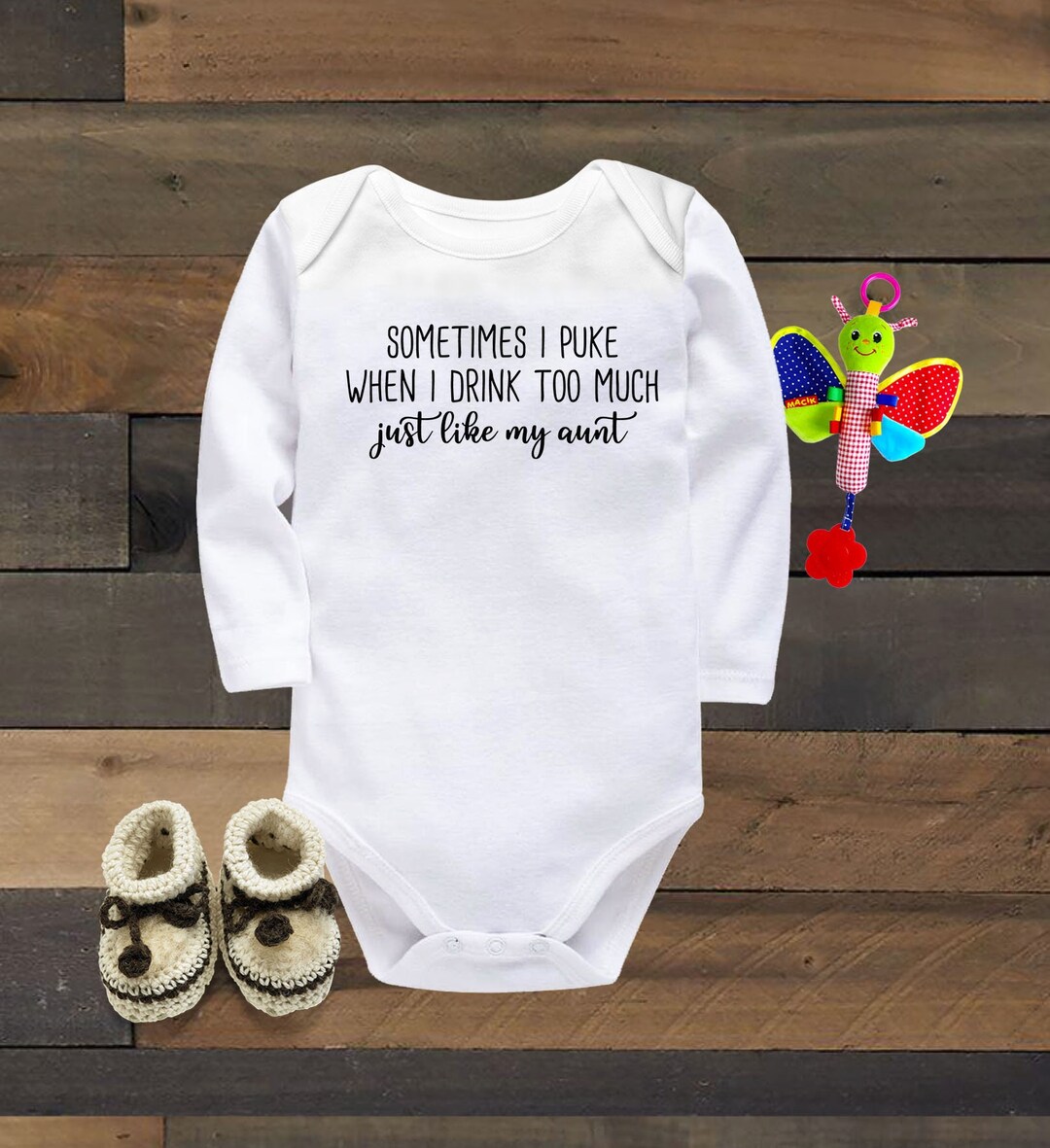 Sometimes I Puke When I Drink Too Much, Aunt Baby Bodysuit, Funny Baby ...