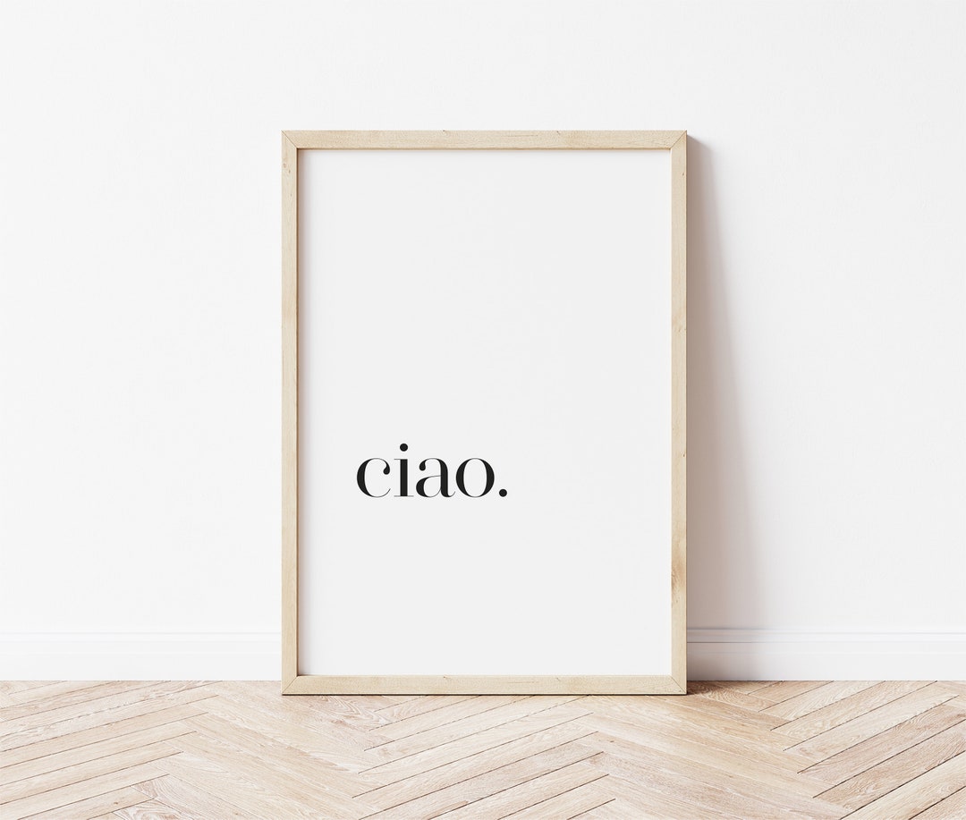 CIAO Poster Hello Bye Bye italian Poster Image - Etsy