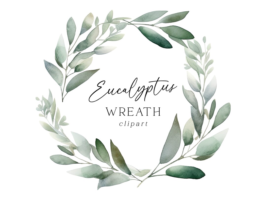 Eucalyptus Wreath Clipart, Watercolor Botanical Greenery PNG Graphic ...