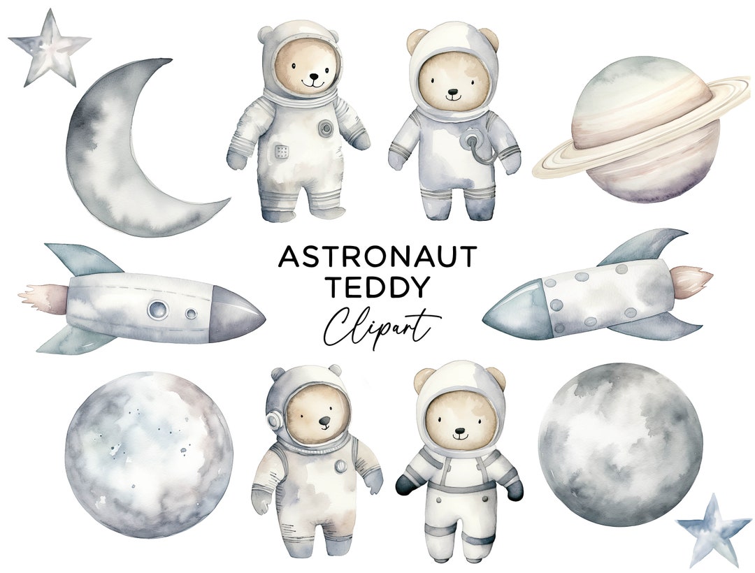 Astronaut Teddy Clipart Bundle, Watercolor Space Teddy Bear Galaxy ...