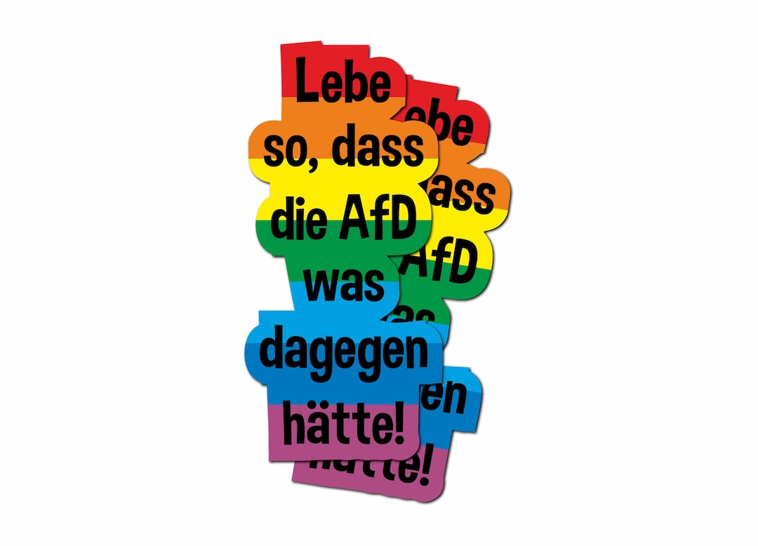 Aufkleber: Lebe so,dass die AFD was dagegen hätte - Etsy.de