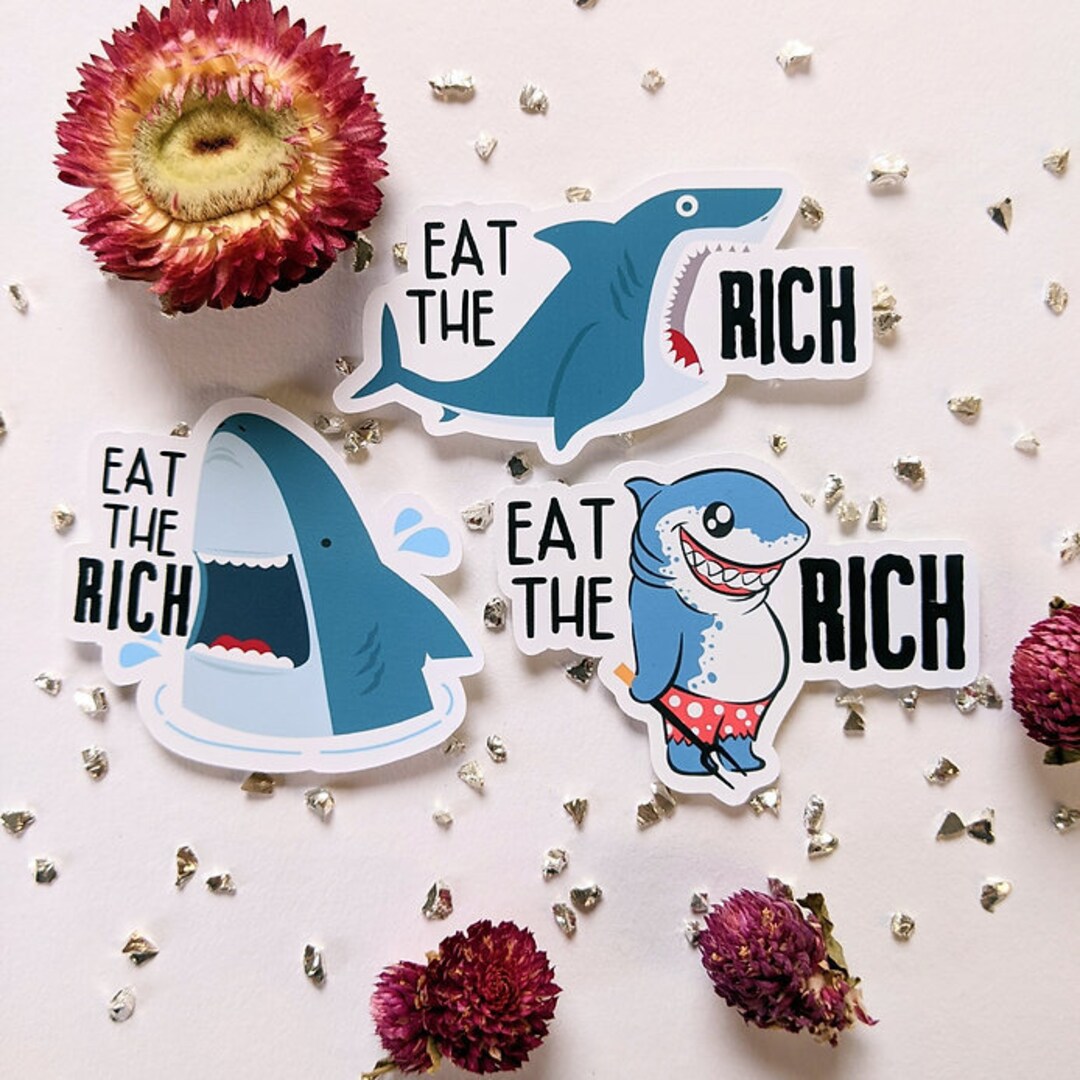 Sticker: Eat the Rich Sharkies Sticker Set - Etsy