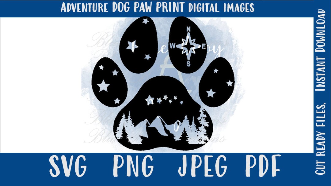 Adventure Dog Paw Print Dog SVG Png Jpeg Pdf | Rescue Dog | Cricut SVG ...