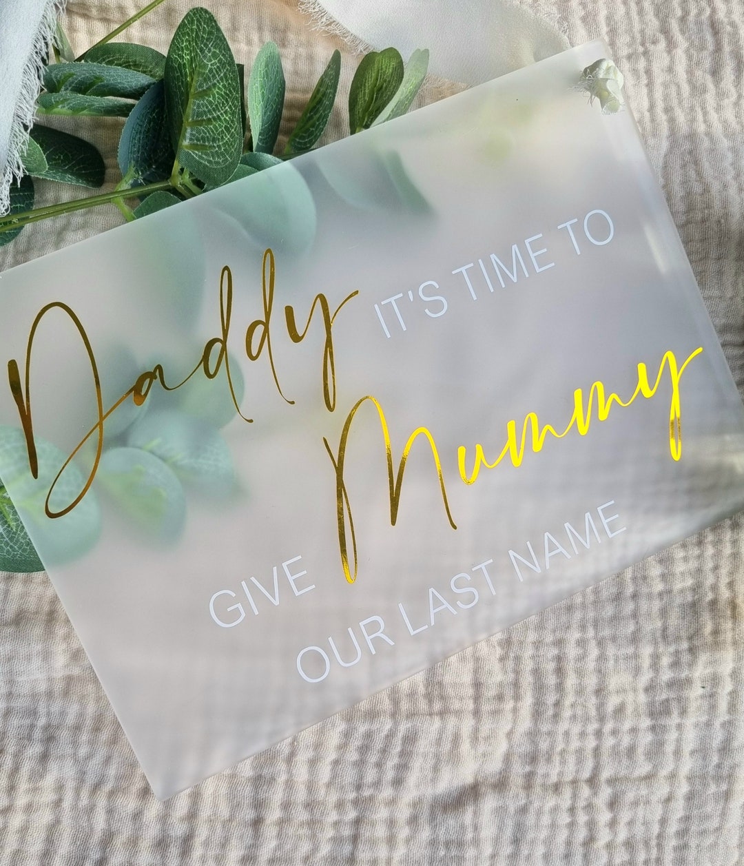 Flower Girl/page Boy Sign, Daddy It's Time to Give Mummy Our Last Name ...