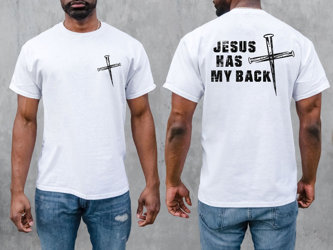 Jesus Has My Back Tshirt Transfer - Cross DTF Tshirt Heat Transfer ...