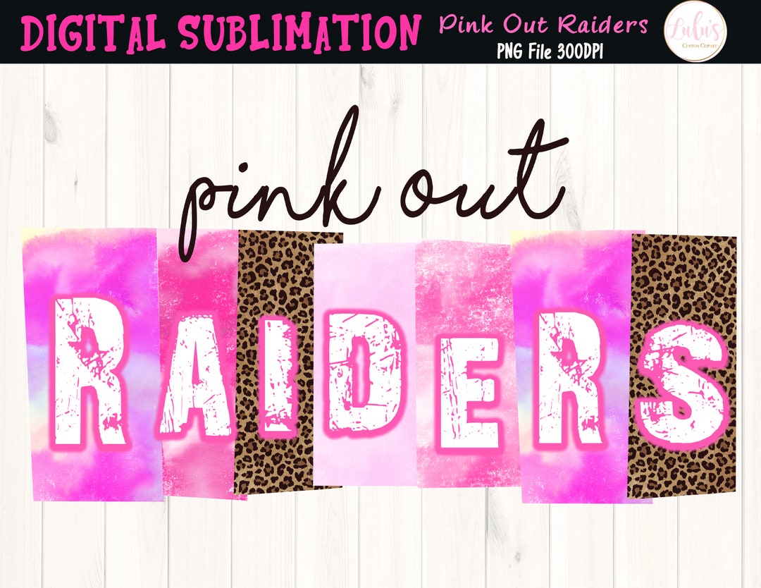 Pink Out Raiders Cancer Awareness Month Sublimation - Pink Heart ...