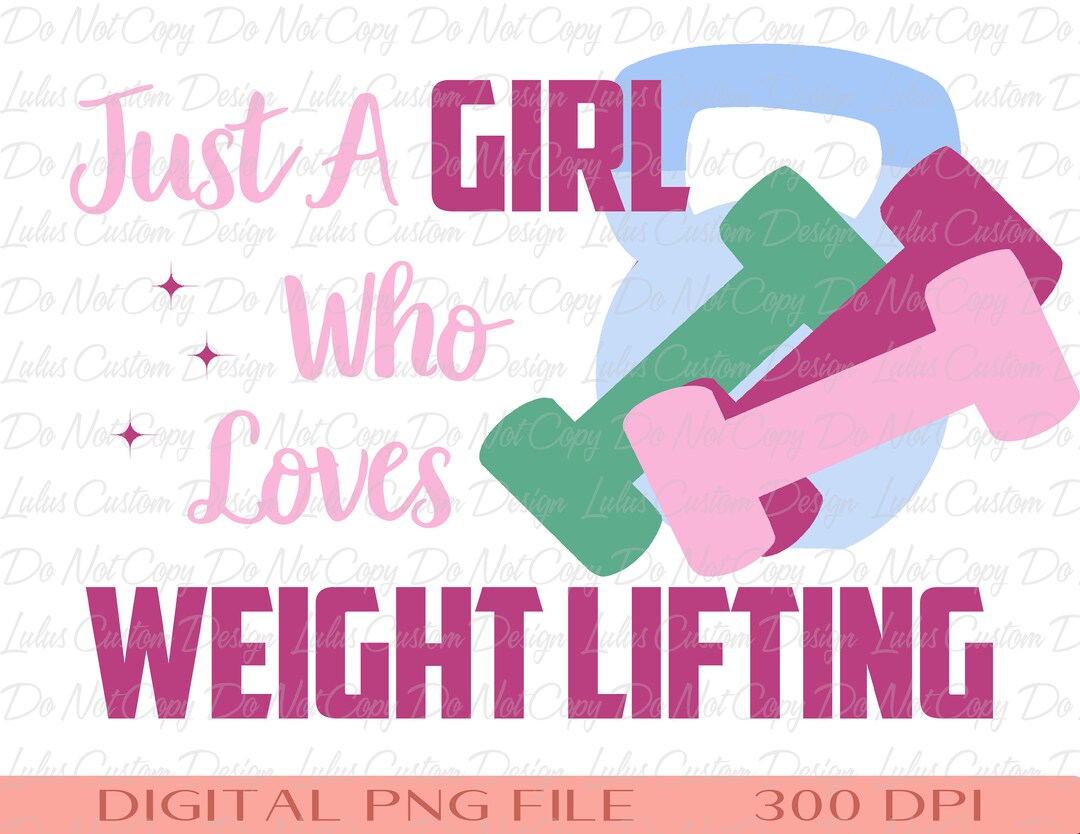 Just A Girl Who Loves Weight Lifting Sublimation -workout Tshirt ...