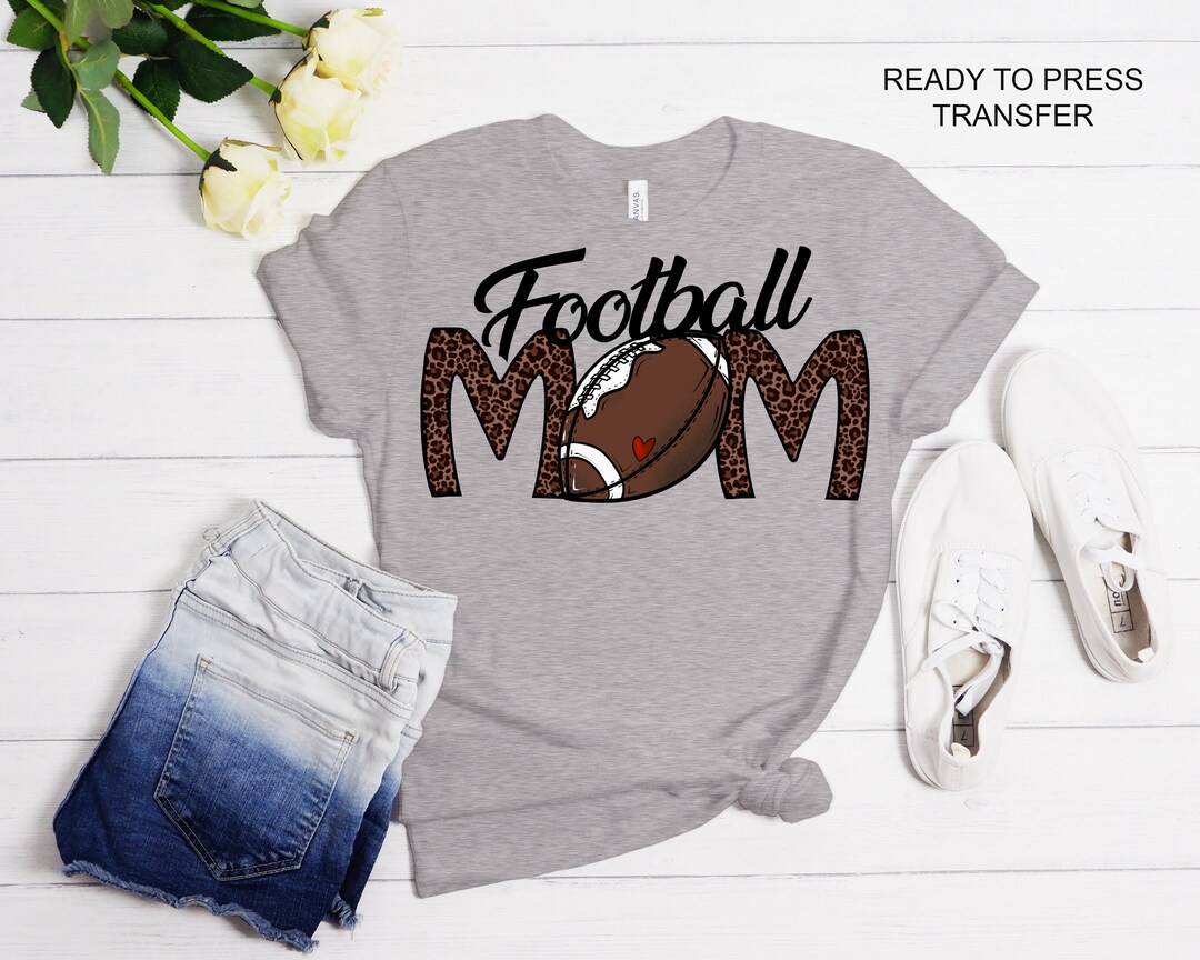 Football Mom T Shirt Transfer - Football DTF Tshirt Heat Transfer - DTF ...