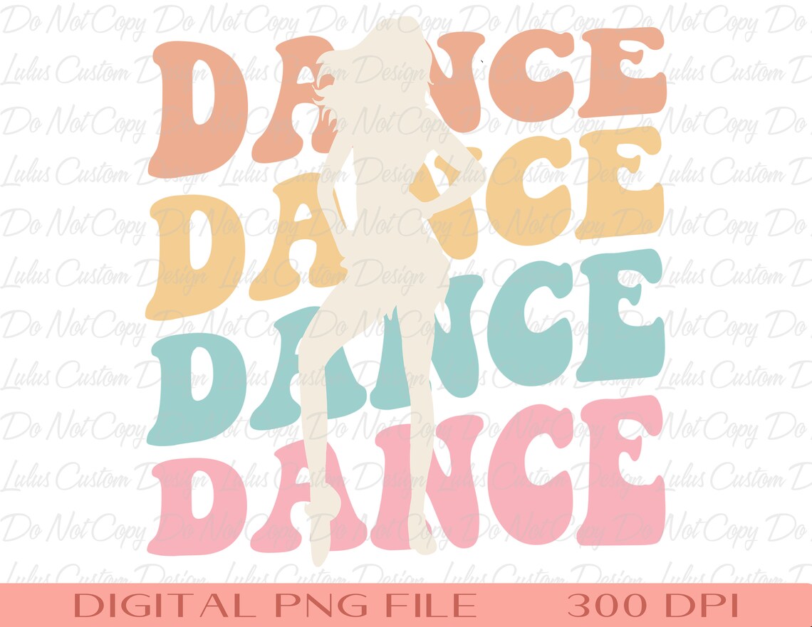 Groovy Dance Tshirt Sublimation Dance Clipart Dance Tshirt - Etsy