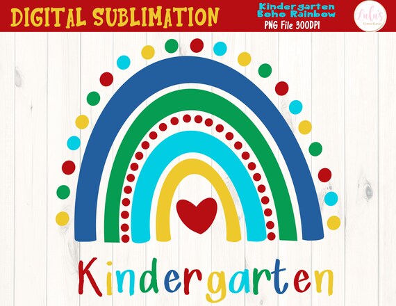 Kindergarten Boho Rainbow Sublimation Back to School - Etsy