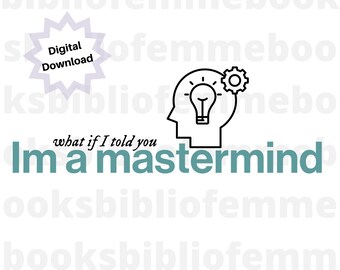Im a Mastermind Svg - Etsy
