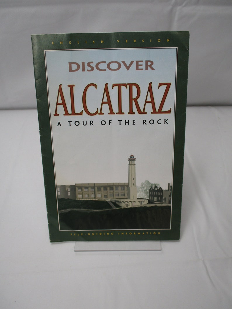 Discover Alcatraz "a Tour of the Rock" Pamphlet and Guide (1990s) - Etsy