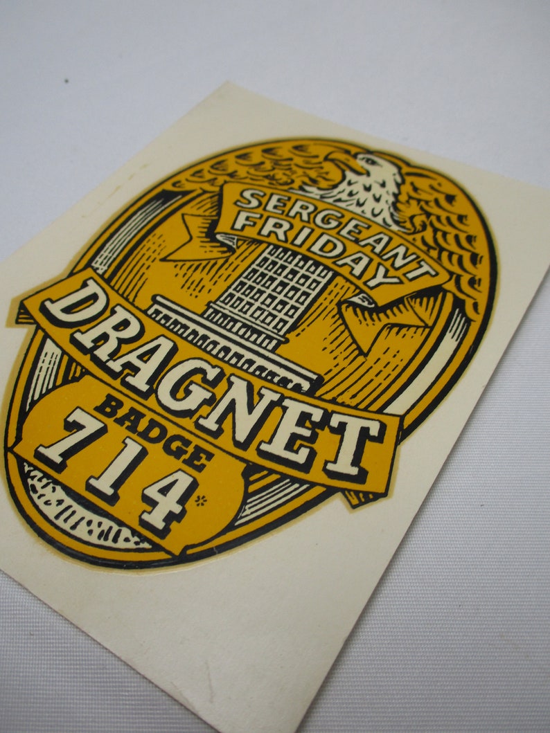 Vintage Decal From Dragnet the TV Show - Badge 714 Sargeant Friday - Etsy