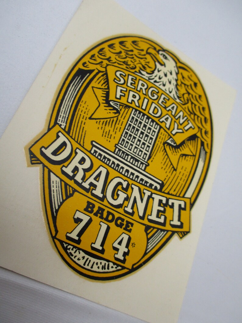 Vintage Decal From Dragnet the TV Show Badge 714 Sargeant Friday - Etsy