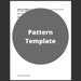 Pattern Template, Fillable Pattern Template, Crochet Template, Knit ...