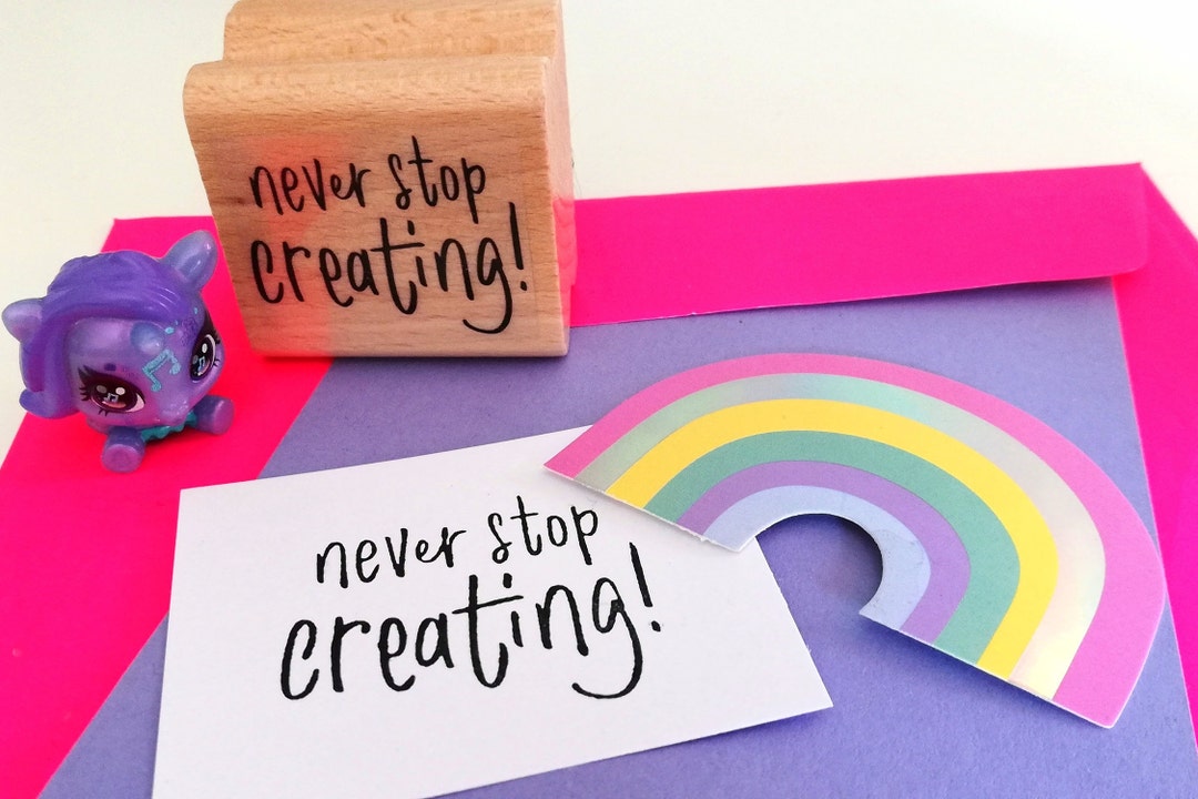 Stempel Never Stop Creating - Etsy