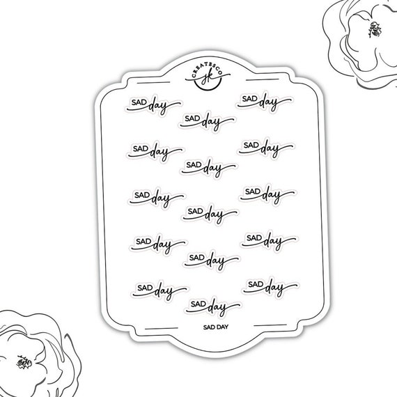Script Sad Day Sticker - Etsy