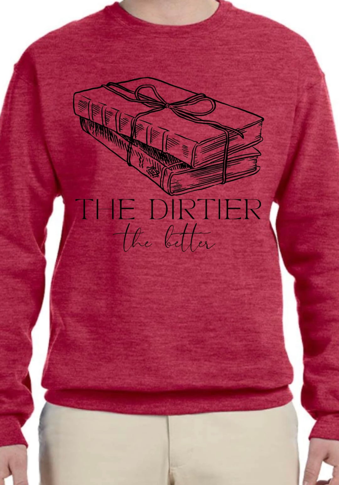The Dirtier the Better - Etsy