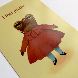 Funny Gift / I Feel Pretty Toad Wall Art / Cheeky Humor Art Print ...