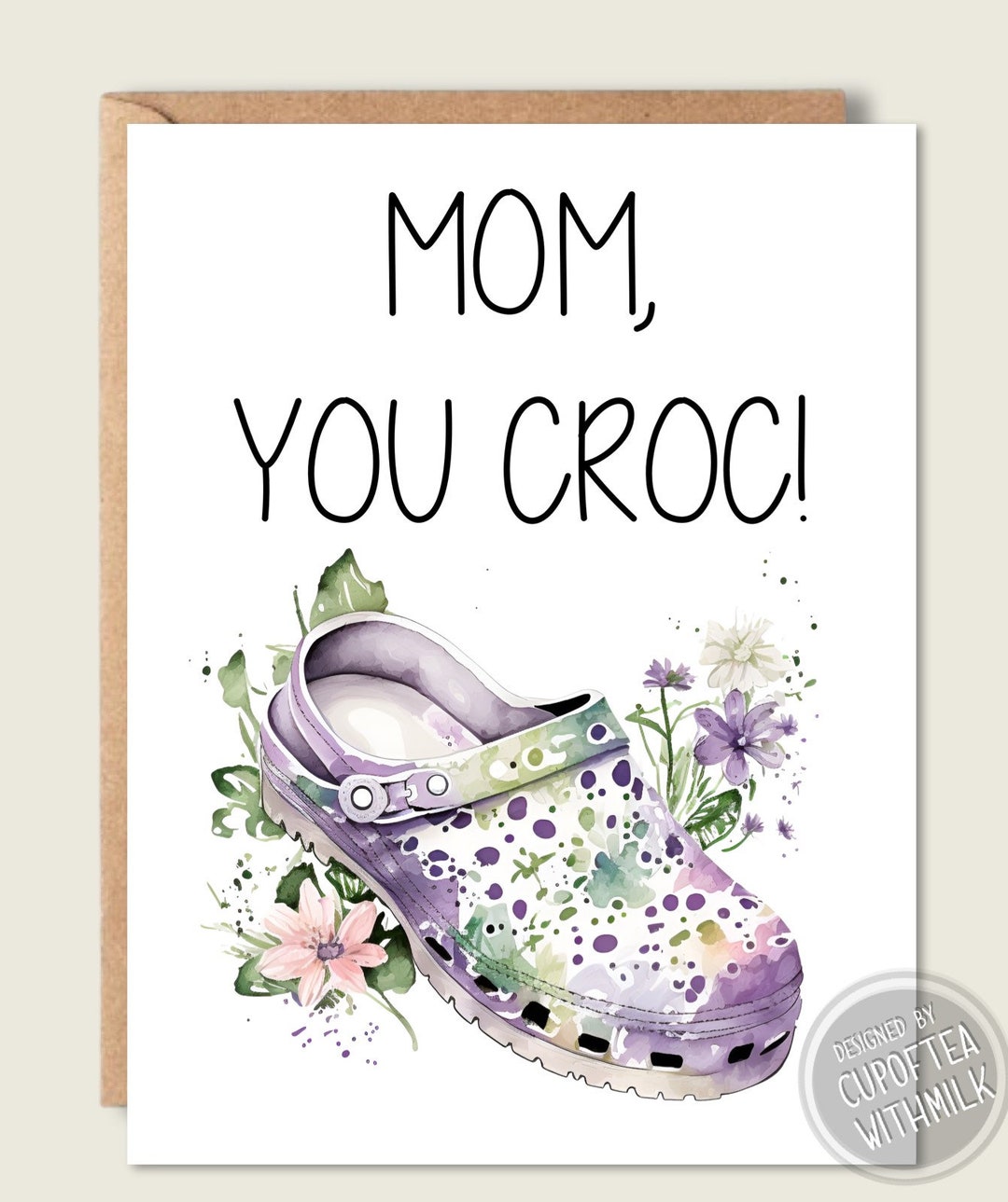 Funny Crocs Inspired Mothers Day Card Card for Mom - Etsy