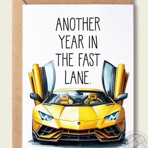 Lamborghini Inspired - Another Year in the Fast Lane - Happy Birthday ...
