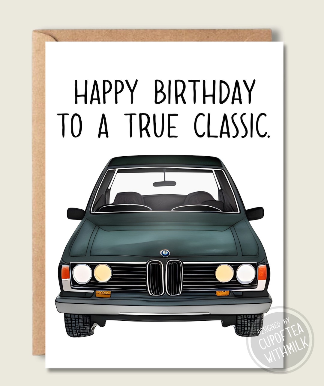 Classic BMW Inspired - A True Classic - Happy Birthday Card - Greeting ...