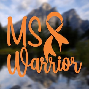MS Warrior, M.S. Support, Vinyl Decal Sticker, Custom Name, Multiple ...