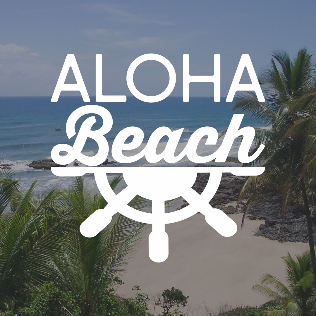 ALOHA BEACH | Vinyl Decal Sticker, Adventure Decal | Nature Decal ...
