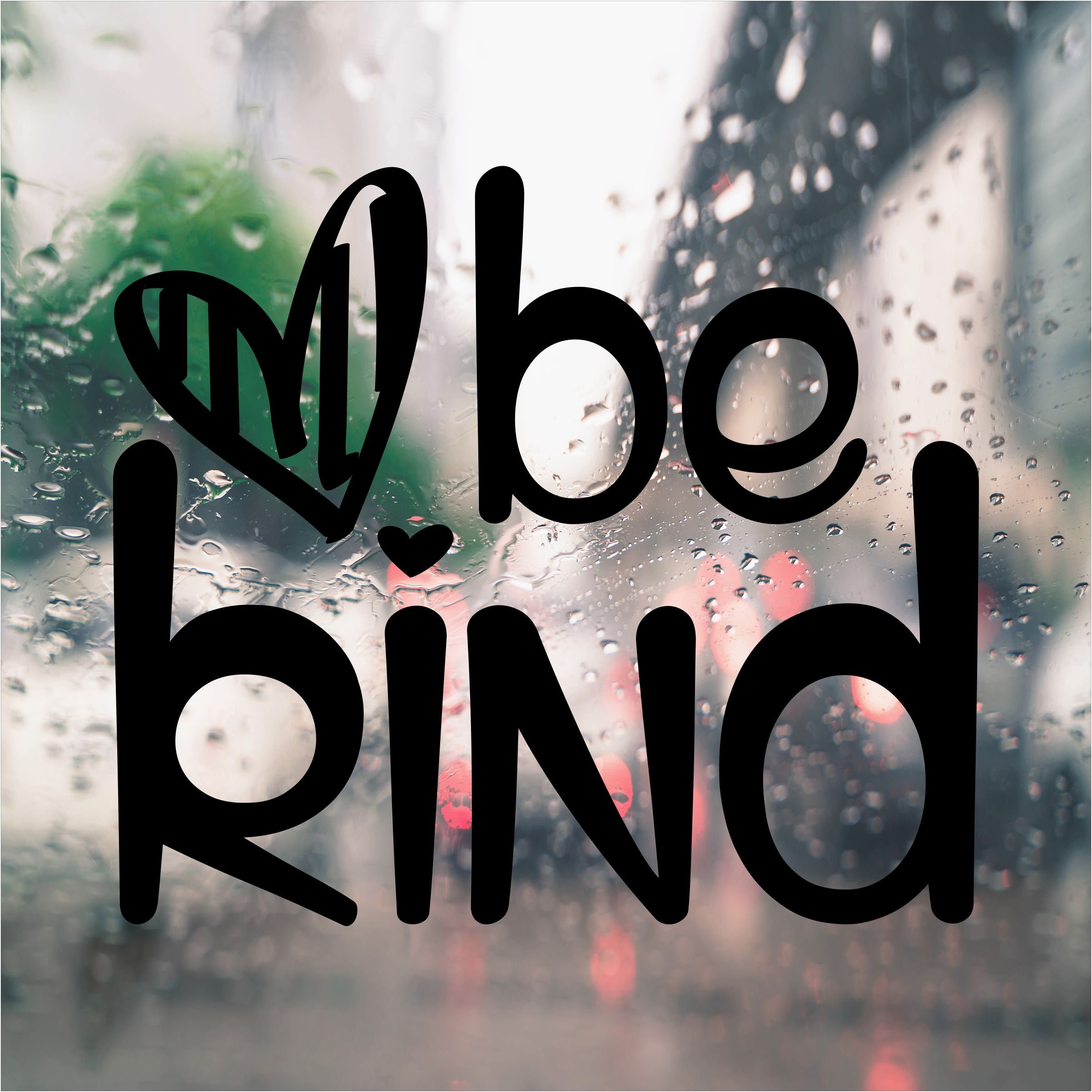 BE KIND DECAL Vinyl Decal Sticker Kindness Decal Love One | Etsy