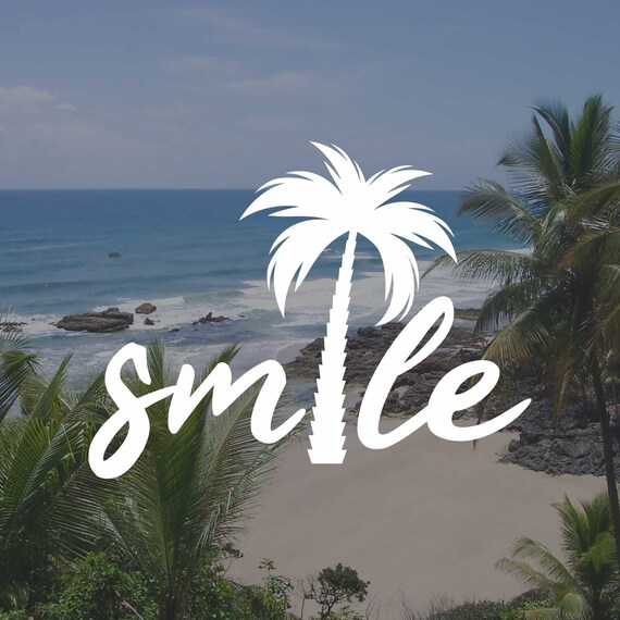 SMILE Palm Tree Beach Vinyl Decal Sticker Nature Decal Beach - Etsy