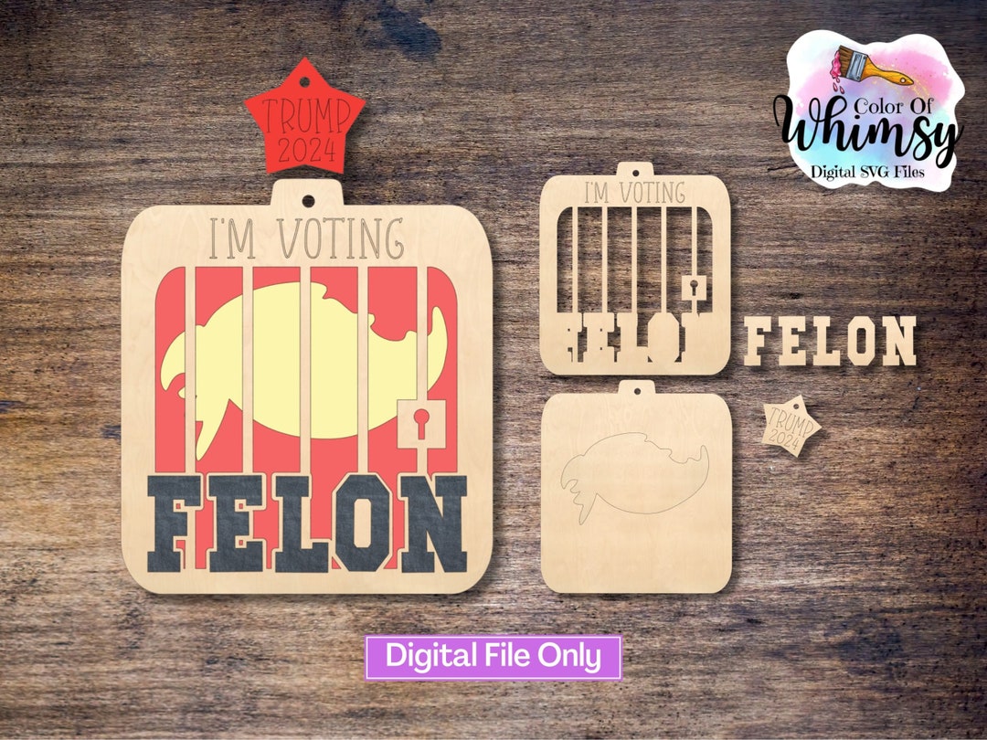 I'm Voting Felon Ornament SVG File Donald Trump Layered Jail Ornament ...