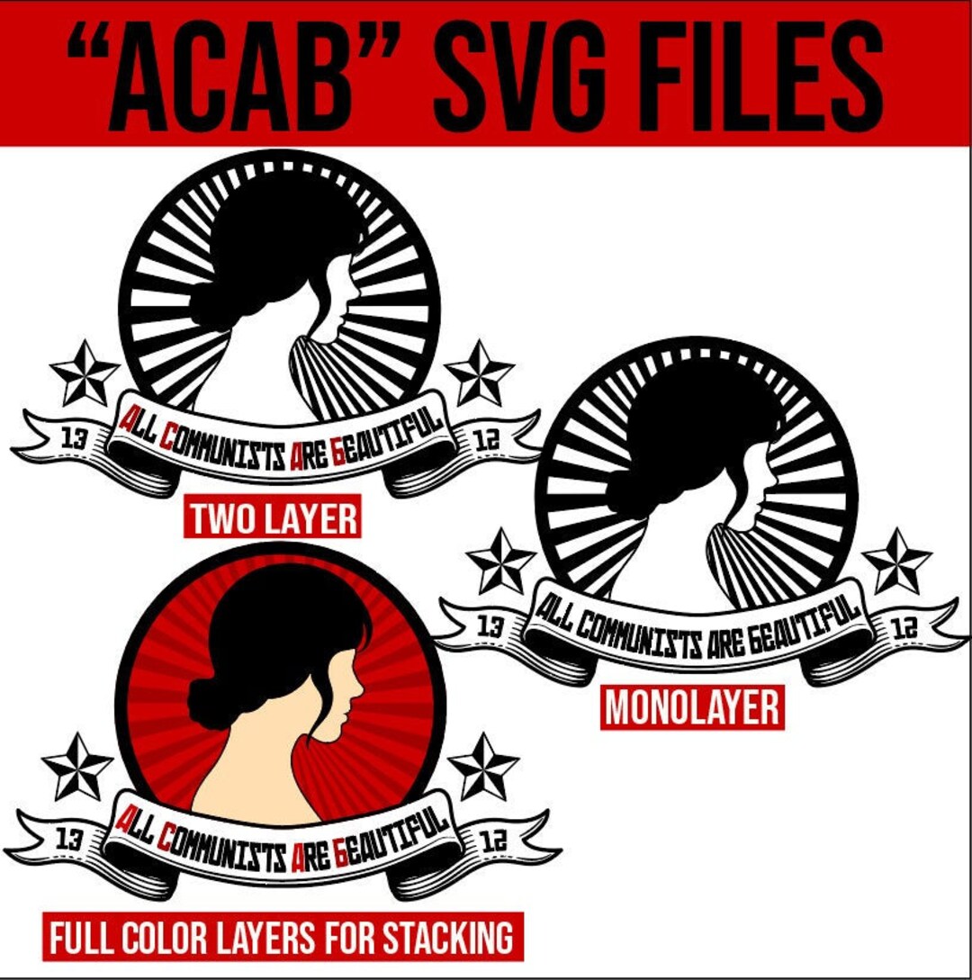 ACAB All Communists Are Beautiful 1312 SVG Vintage Propaganda for HTV ...