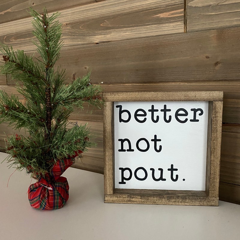 Better Not Pout Sign - Etsy