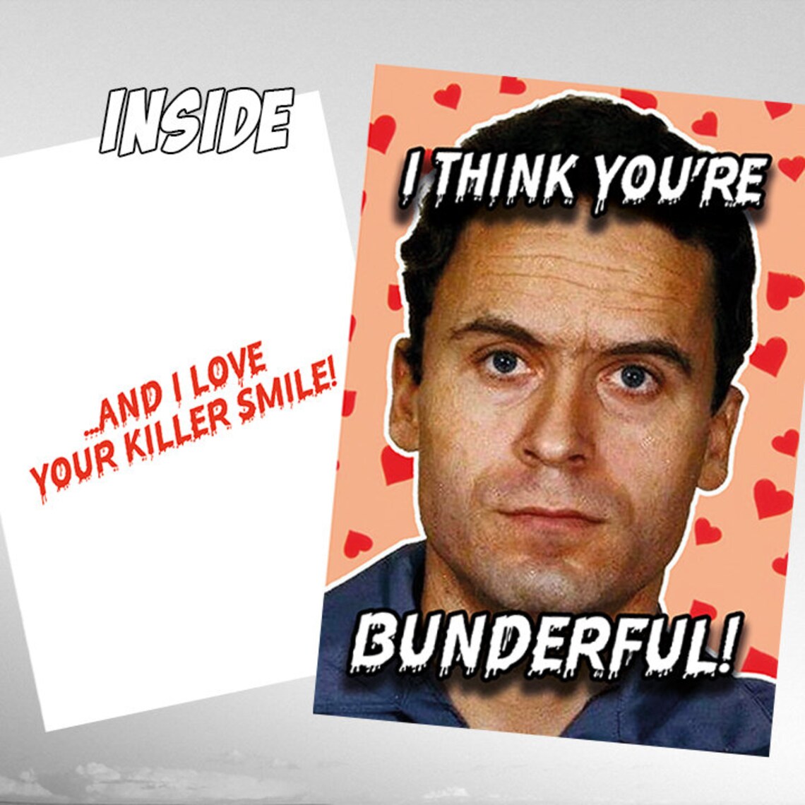 Ted Bundy | Birthday Card | Serial Killers | Valentines | Murder | Cat ...
