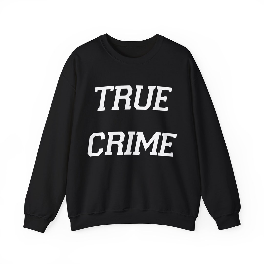 True Crime Sweatshirt Jumper, Serial Killers Fashion, UK Crime Lover ...