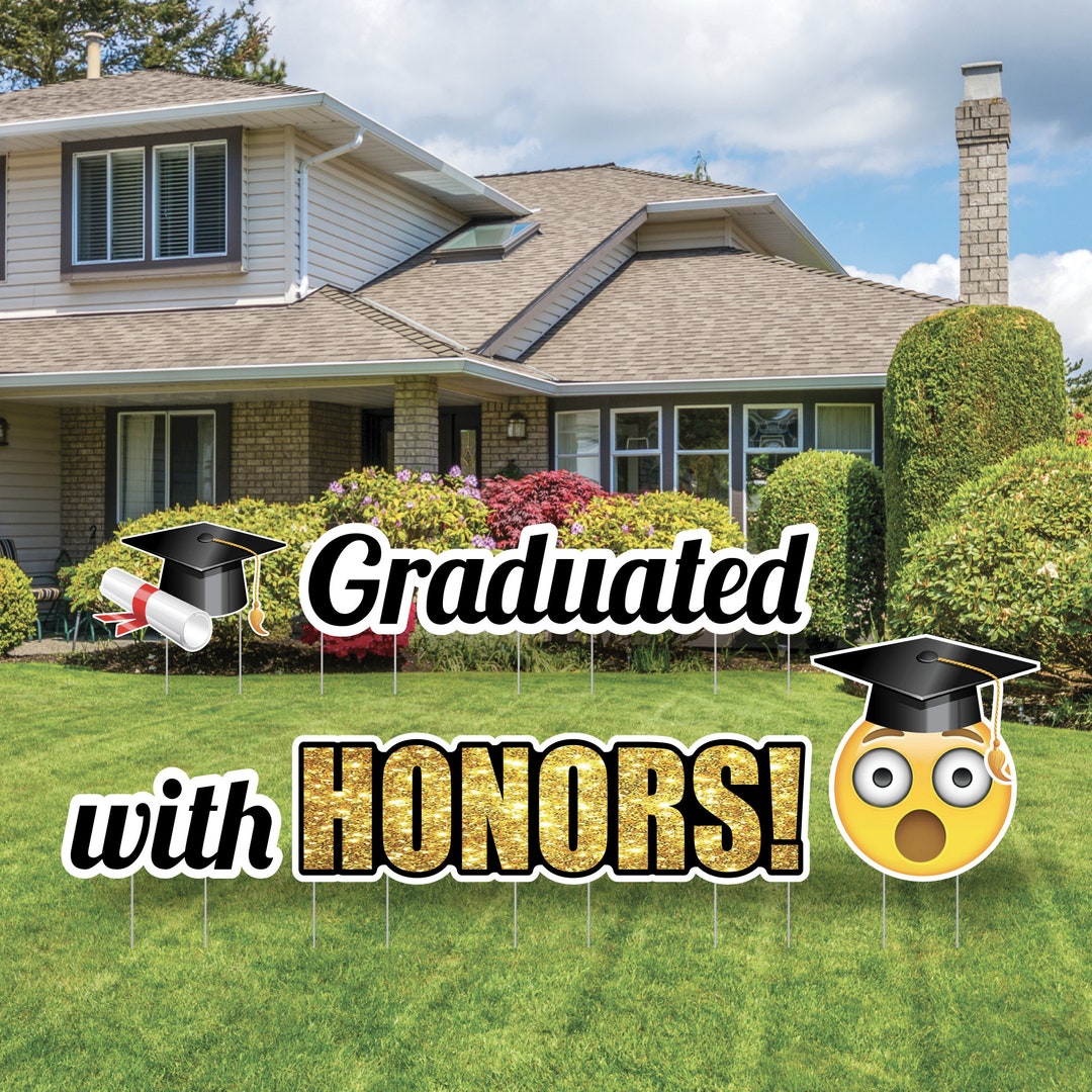 Graduation Yard Signs - Gold Letters, Graduated With HONORS!, Surprised ...
